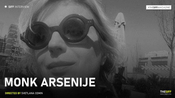 Interview | Monk Arsenije | The SIFF Magazine